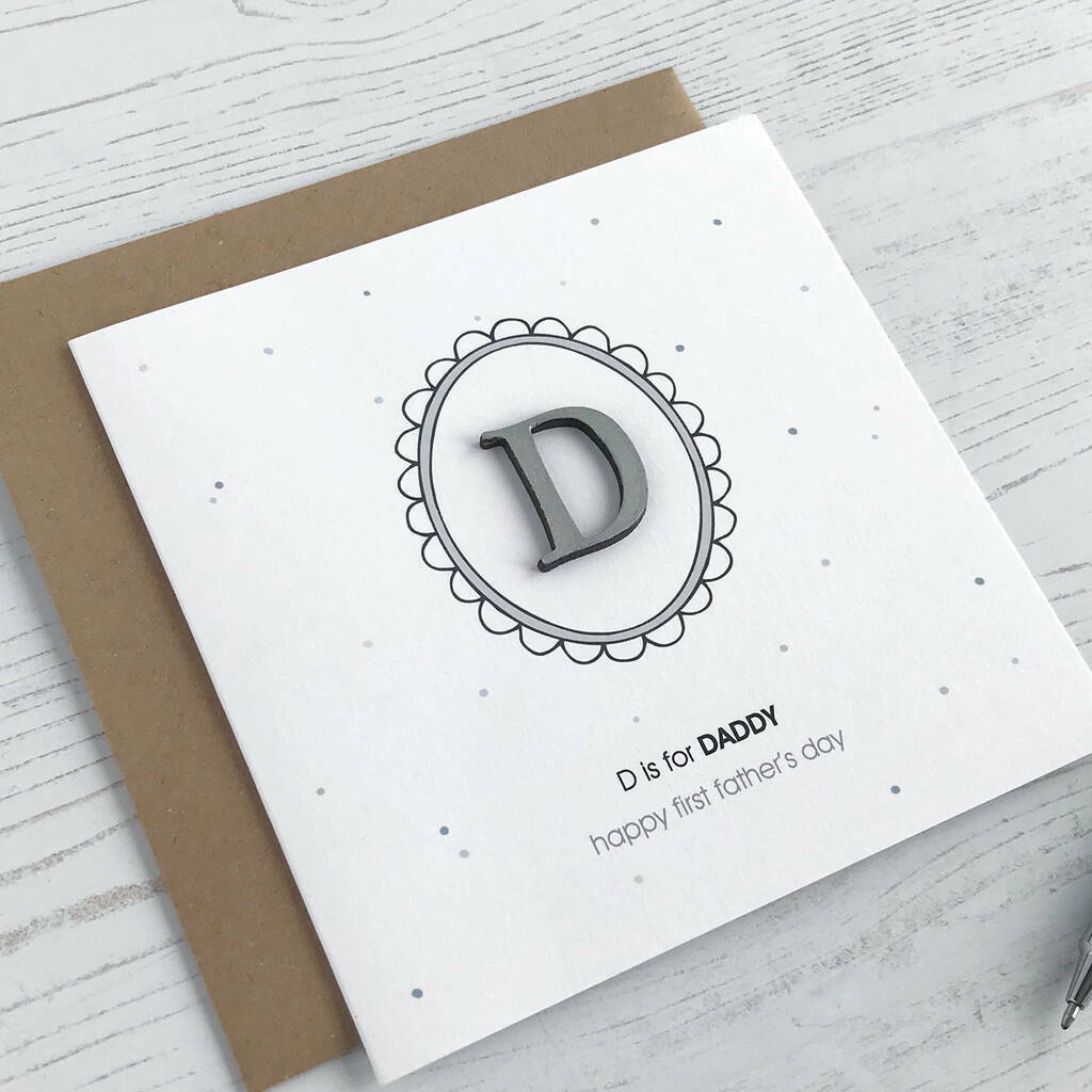 D Is For Daddy, First Father's Day Card – Cloud 9 Design